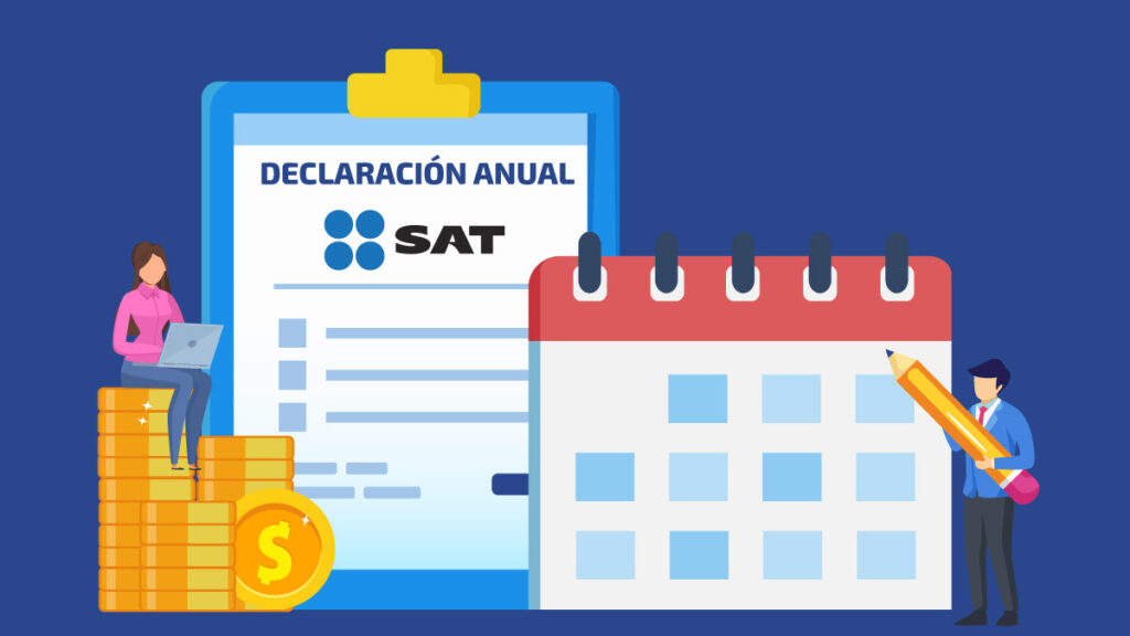 Declaración Anual 2025: Todo lo que necesitas saber para cumplir con el SAT – Cultura281